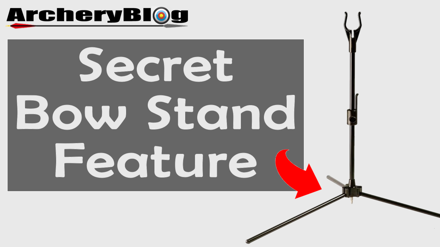 Archery Bow Stand Hidden Feature – Archery Blog – Everything Archery ...